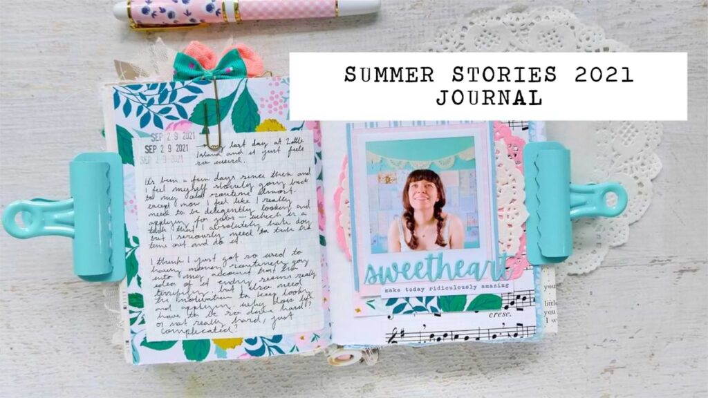 Summer Stories 2021 Journal Tiffany Julia